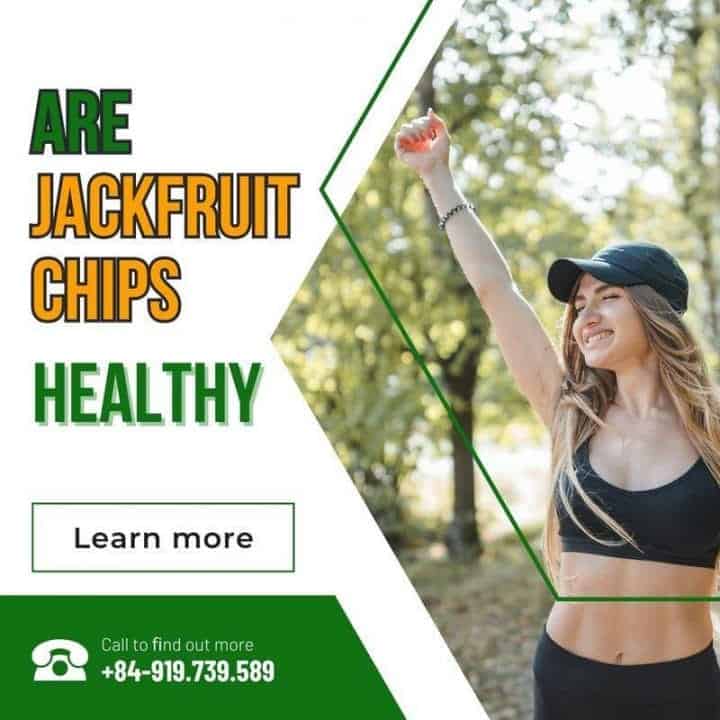 Discover The Amazing Benefits Of Jackfruit Chips In The World Of ...