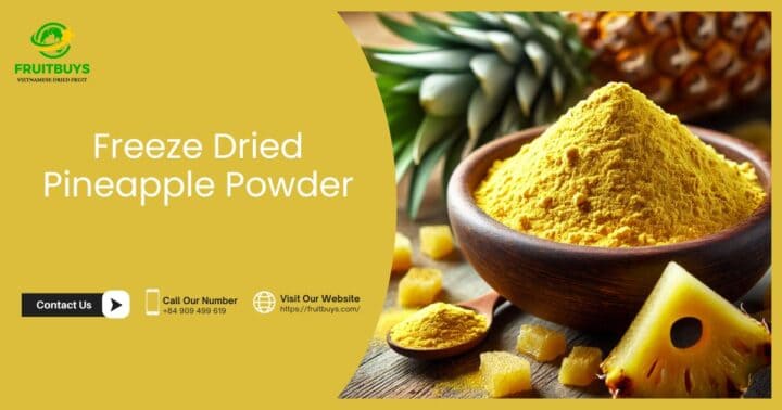Freeze Dried Pineapple Powder (Freeze Drying) | FruitBuys Vietnam Freeze Dried Pineapple Powder (Freeze Drying) | FruitBuys Vietnam